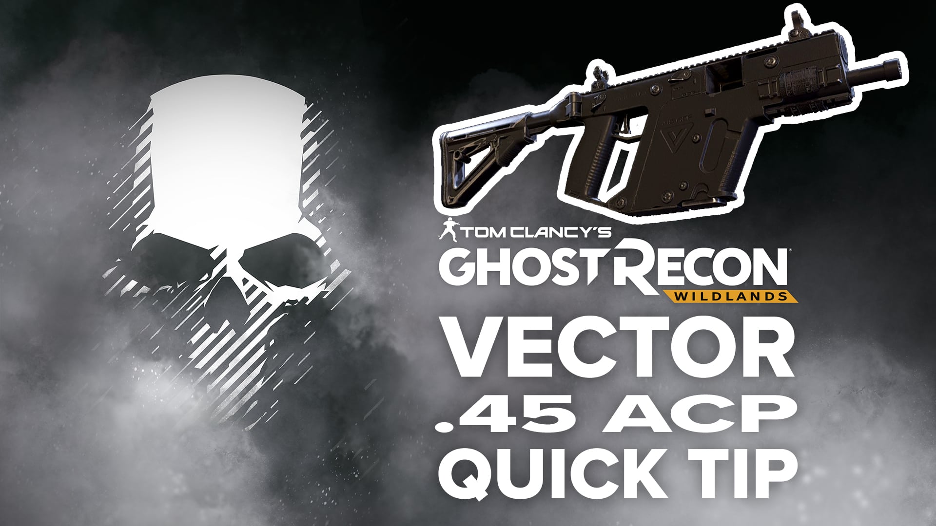 Vector .45 ACP location and details - Quick Tip for Ghost Recon ...