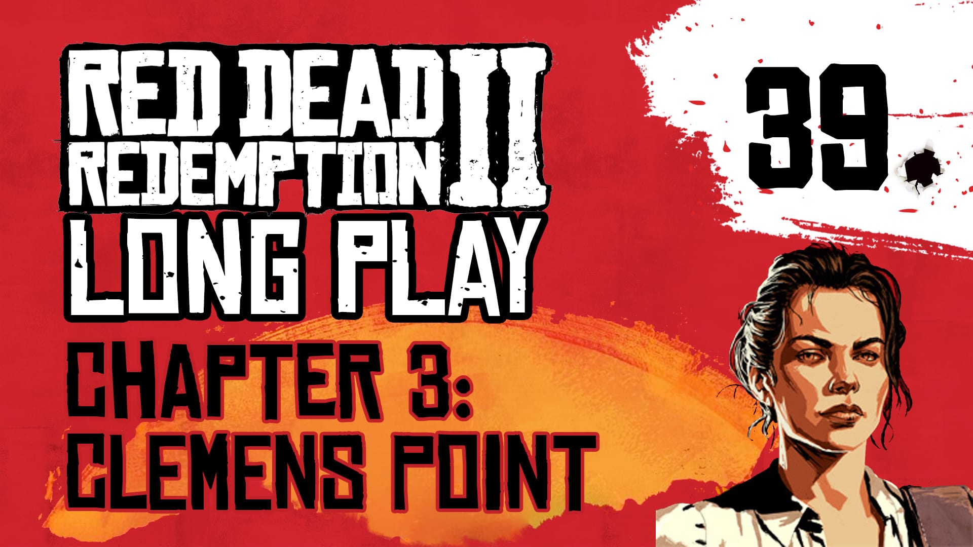 Ep 39 A Strange Kindness (Chapter 3: Clemens Point) – RED DEAD ...