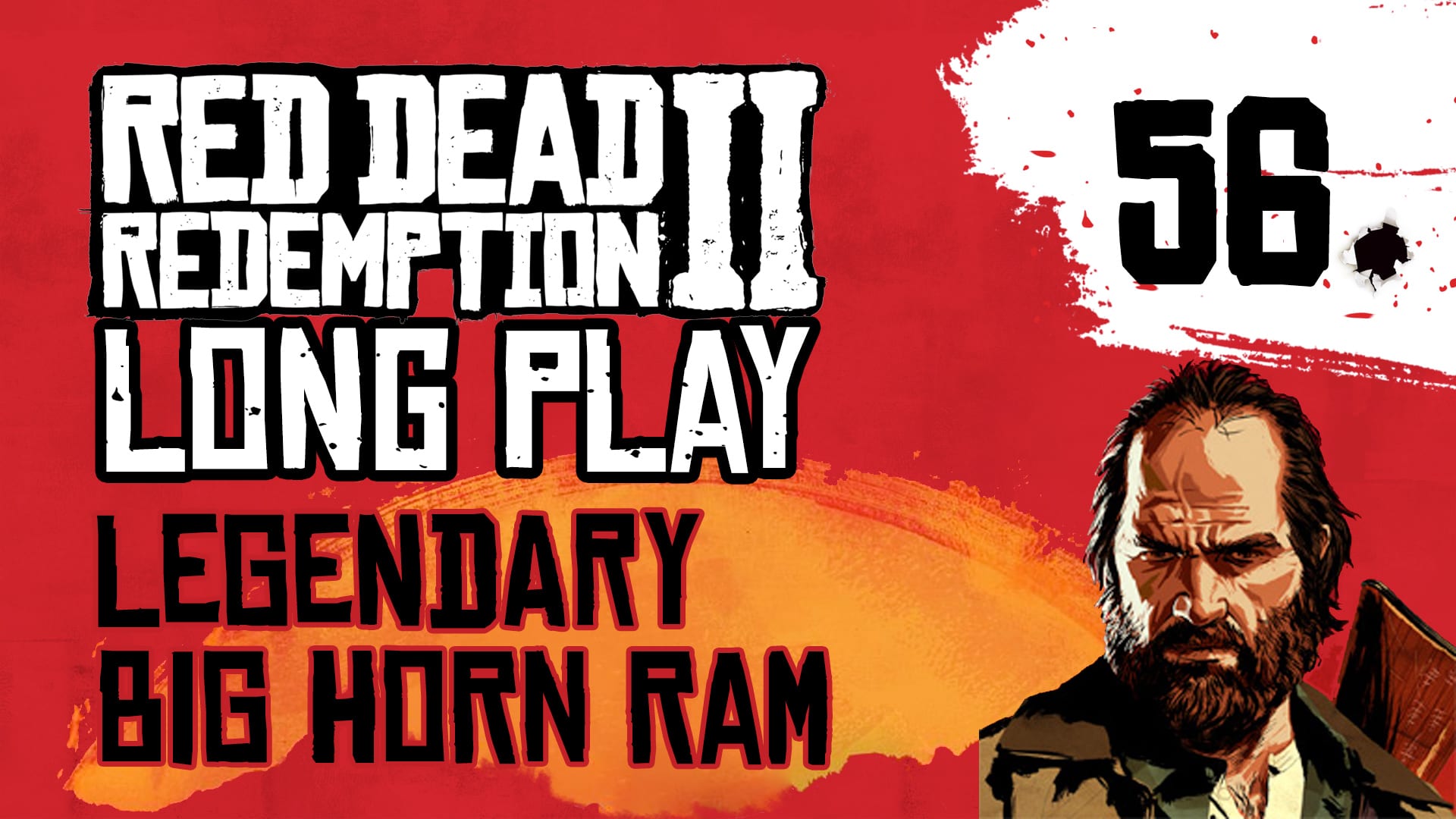 Ep 56 Legendary Big Horn Ram – RED DEAD REDEMPTION 2 LONG PLAY ...