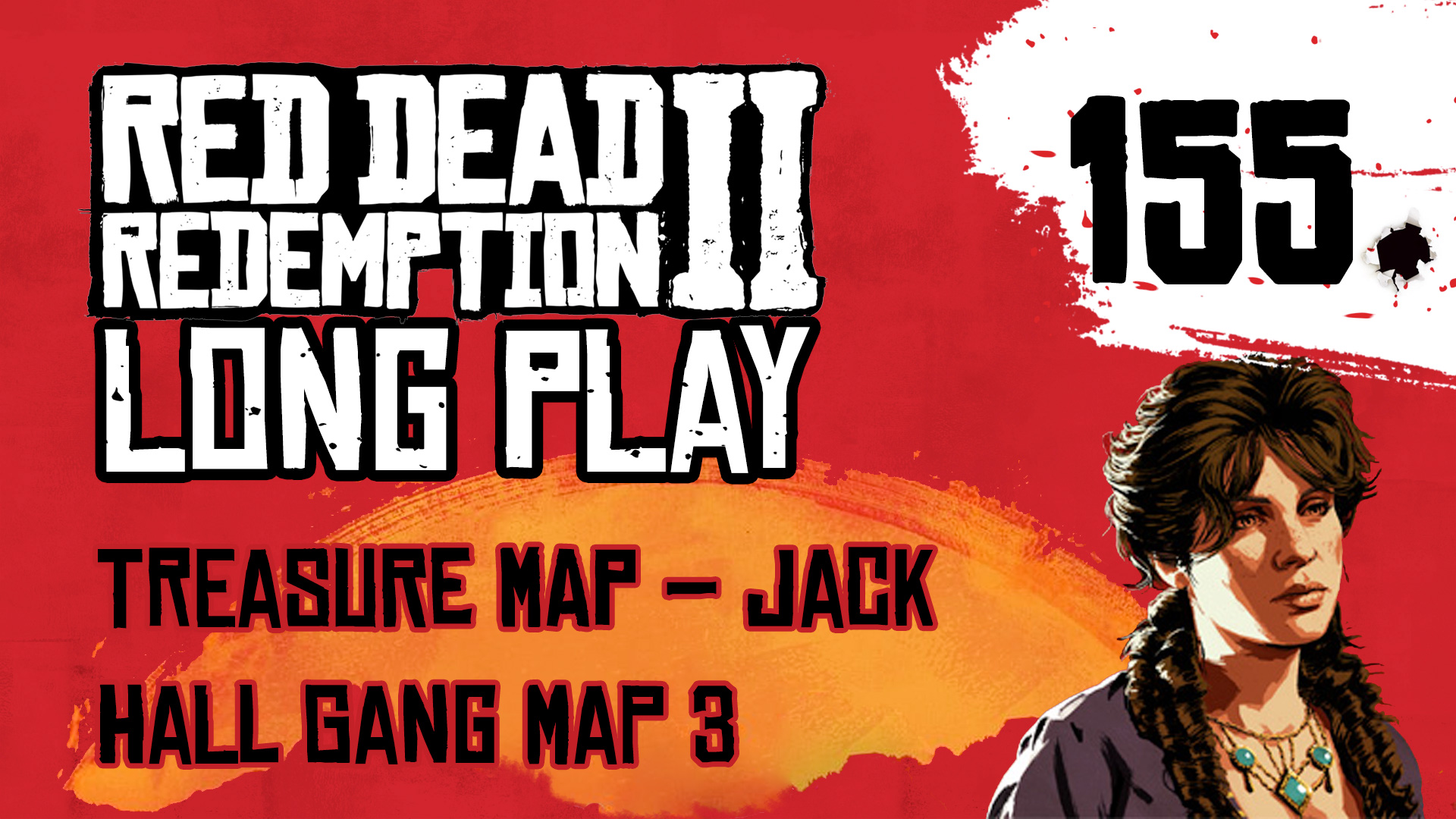 Ep 155 Treasure Map: The Jack Hall Gang map 3 – RED DEAD REDEMPTION 2 ...
